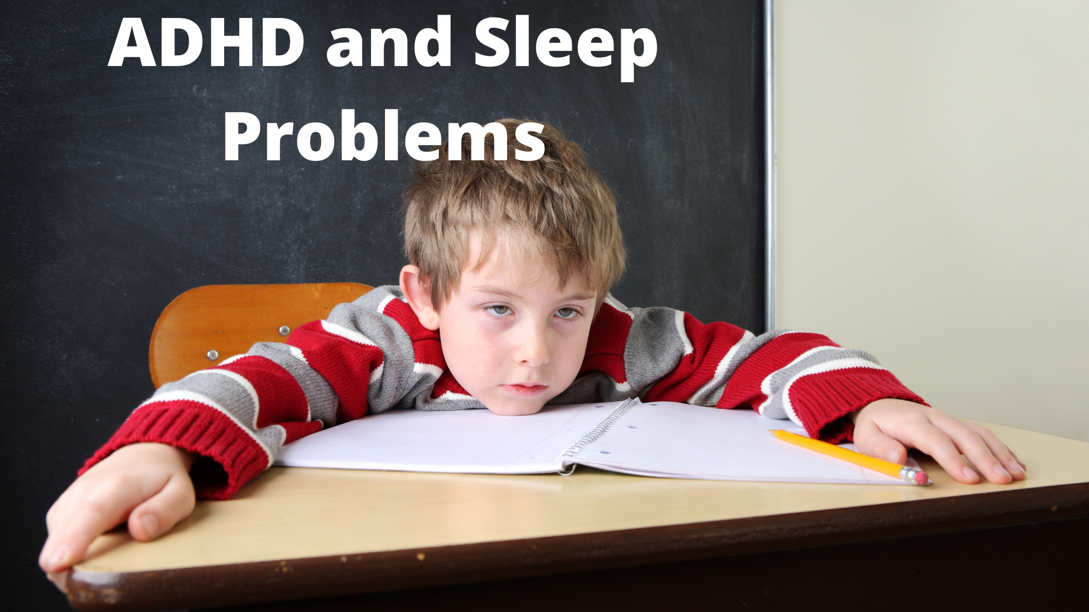ADHD and Sleep Problems